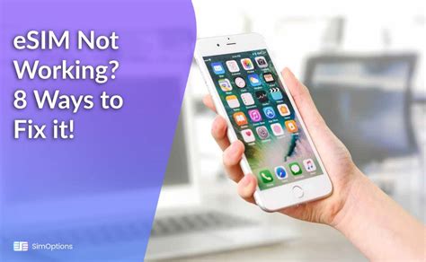 ESIM Not Working 8 Ways To Fix It