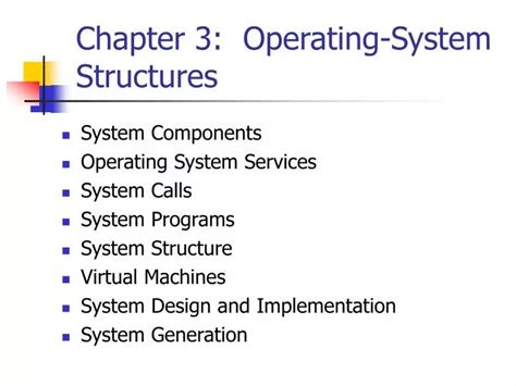 Ppt Chapter Operating System Structures Powerpoint Presentation