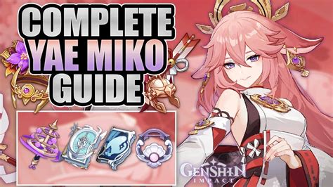 YAE MIKO Complete Guide Weapon Comparisons Flexible Builds