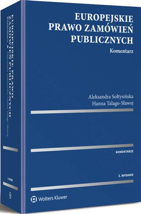 Europejskie prawo zamówień publicznych Komentarz ebook Ceny i opinie