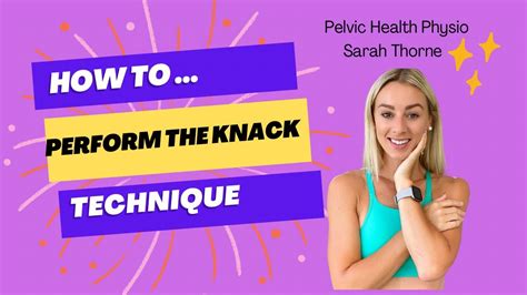 How To Do The Knack Exercise Tutorial Pelvic Floor Exercise
