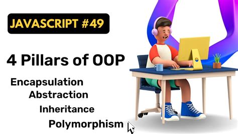 4 pillars of oop in javascript hindi coding scenes youtube