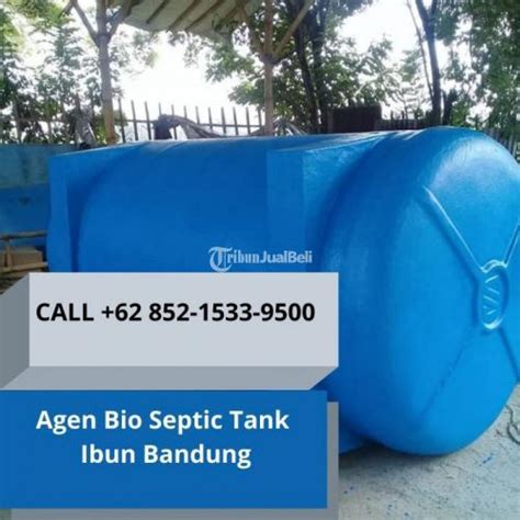 Septic Tank Anti Penuh Kualitas Terbaik Tahan Lama Dan Bergaransi