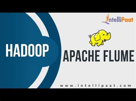 Learn Apache Flume Tutorial Apache Hadoop Tutorial Flume Demo