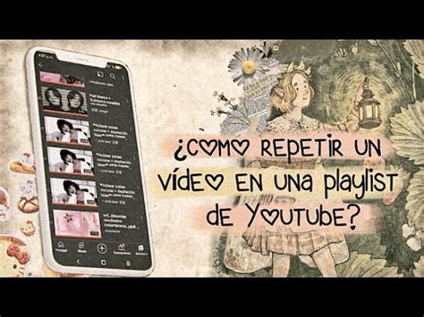 Como Repetir Varias Veces Un V Deo En Una Playlist De Youtube