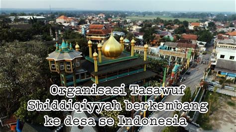 Organisasi Tasawuf Di Tingkat Desa Berkembang DPR Dewan Pimpinan