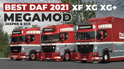 Daf Megamod Best Mod For Daf Xf Xg Xg Jasper Scs