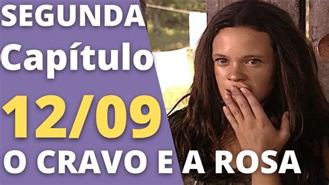 O CRAVO E A ROSA Capítulo 12 09 SEGUNDA Resumo da novela O Cravo e