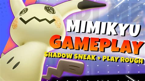 MIMIKYU EARLY GAMEPLAY Shadow Claw and Play Rough Pokémon UNITE