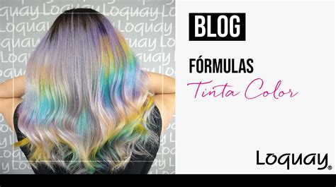 Fórmulas Tinta Color Tinte para el Cabello Tips y Tendencias