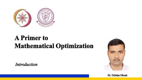 a primer to mathematical optimization intro youtube