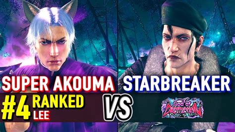 T8 SUPER AKOUMA 4 Ranked Lee Vs STARBREAKER Dragunov Tekken 8