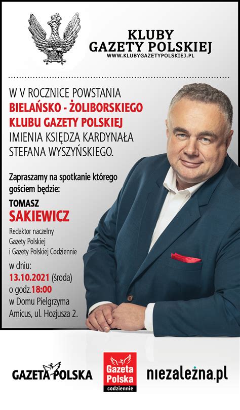 Kluby Gazety Polskiej WARSZAWA BIELANY ŻOLIBORZ ZAPROSZENIE na