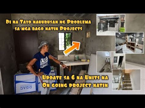 MAY PROBLEMA NA NAMAN SA BAGONG PROJECT UPDATE TAYO SA 6 NA UNIT NA