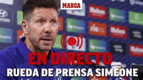 Rueda de prensa de Simeone previa al Atlético de Madrid Real Sociedad