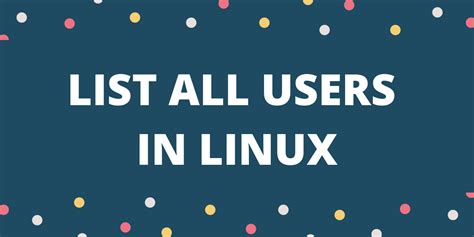 How To List All Users In Ubuntu Linuxfordevices
