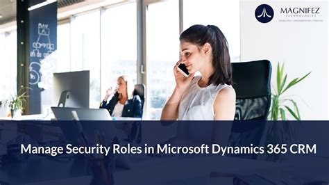 Understand Security Roles In Dynamics CRM Microsoft Dynamics 365 CRM