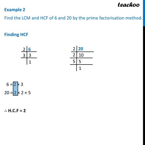 Example Find Lcm Hcf Of And By Prime Factorisation