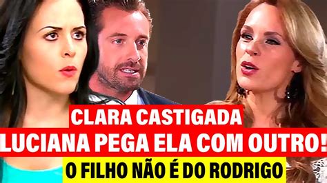 Um Refugio Para O Amor Luciana Descobre Golpe Da Barriga Da Clara