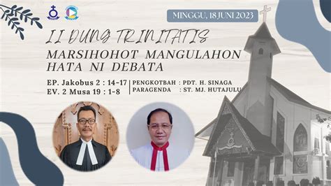 IBADAH LIVE STREAMING MINGGU 18 JUNI 2023 HKBP SEMARANG RESSORT JAWA