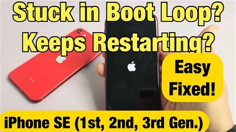 Iphone Se Stuck In Boot Loop Keeps Restarting Watch This First