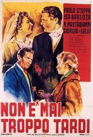 Non è mai troppo tardi 1953 FilmAffinity