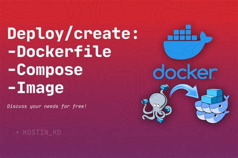 i will create setup build fix docker dockerfile image compose for 20 freelancer danil