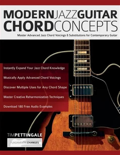 Modern Jazz Guitar Chord Concepts Master Advanced Jazz Chord Voicings