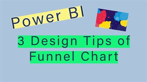 Design Tips Of Power Bi Funnel Chart Youtube