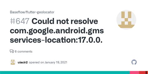 Could Not Resolve Google Android Gms Play Services Location 17 0 0