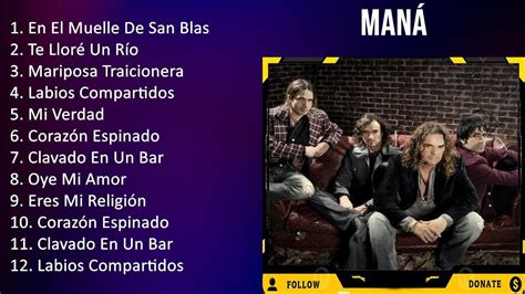 M a n á 2023 1 HORA Mejores Canciones Mejores Exitos Grandes