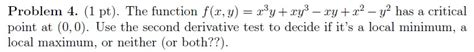 solved the function f x y x3y xy3 xy x2 y2 has a