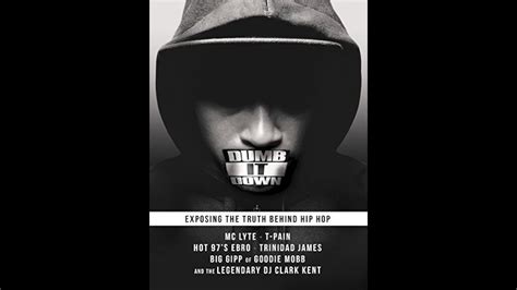 Dumb It Down Exposing The Truth Behind Hip Hop Full Documentary Film