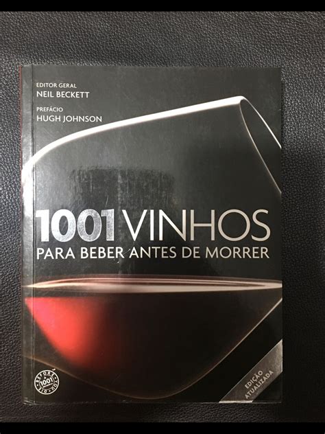 1001 Vinhos Para Beber Antes De Morrer Livro Sextante Usado 59874174