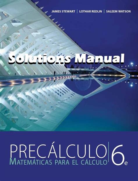 Solucionario De Prec Lculo Matem Ticas Para El C Lculo Tha Edici N