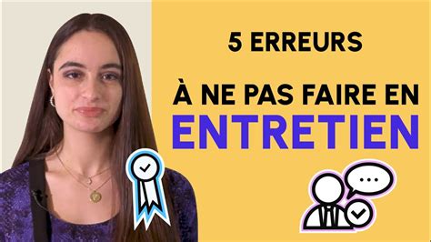 5 erreurs à ne pas faire en entretien YouTube