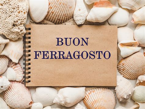 Buon Ferragosto 2023 Le Frasi Da Condividere Per Gli Auguri