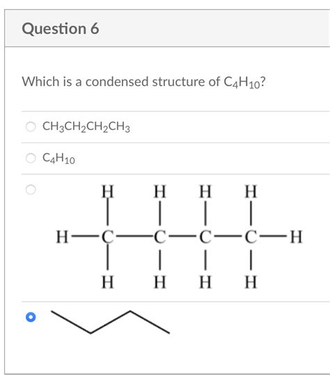 Solved Question Which Is A Condensed Structure Of C H Chegg
