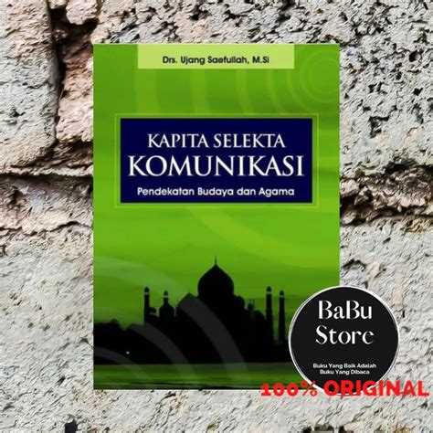 Jual Buku KAPITA SELEKTA KOMUNIKASI Ujang Saefullah Simbiosa SRM