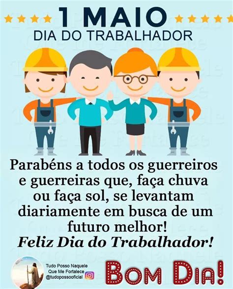 01 De Maio Dia Do Trabalhador Frase 1 De Maio Dia Do Trabalhador