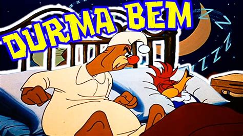 Desenhos Antigos do Pica Pau em Full HD Durma Bem Leôncio