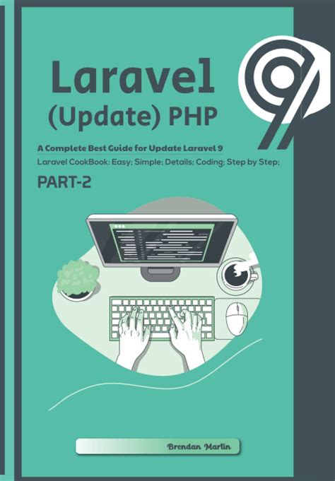 Laravel 9 Update PHP A Complete Best Guide For Update Laravel 9