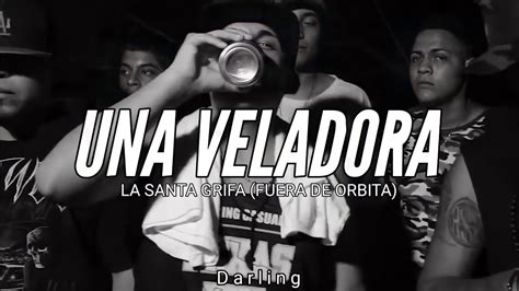 LA SANTA GRIFA UNA VELADORA LETRA YouTube