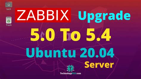 How To Upgrade Zabbix 5 0 To 5 4 On Ubuntu 20 04 TechnologyRSS