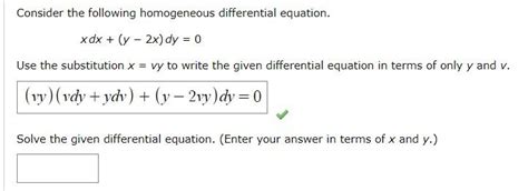 Solved Consider The Following Homogeneous Differential Chegg