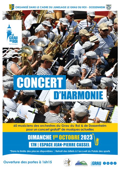 Le Grau Du Roi Dossenheim Un Concert Unique Des Orchestres Jumeaux Le