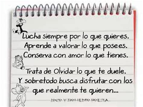 FRASES DEL DÍA Lucha siempre por lo que quieres Aprende a valorar lo