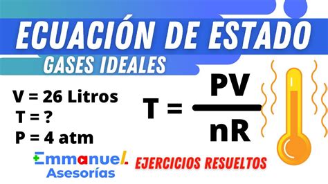 ECUACIÓN de Estado de los GASES IDEALES fisica quimica YouTube