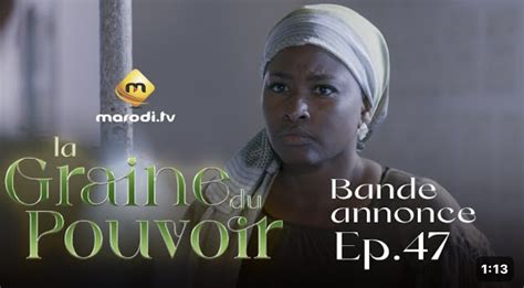 Bande annonce La Graine du pouvoir Saison 1 Episode 47 vidéo
