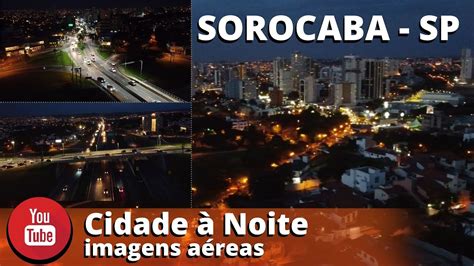 SOROCABA SP Imagens aéreas à noite na região alto Av Carlos Comitre